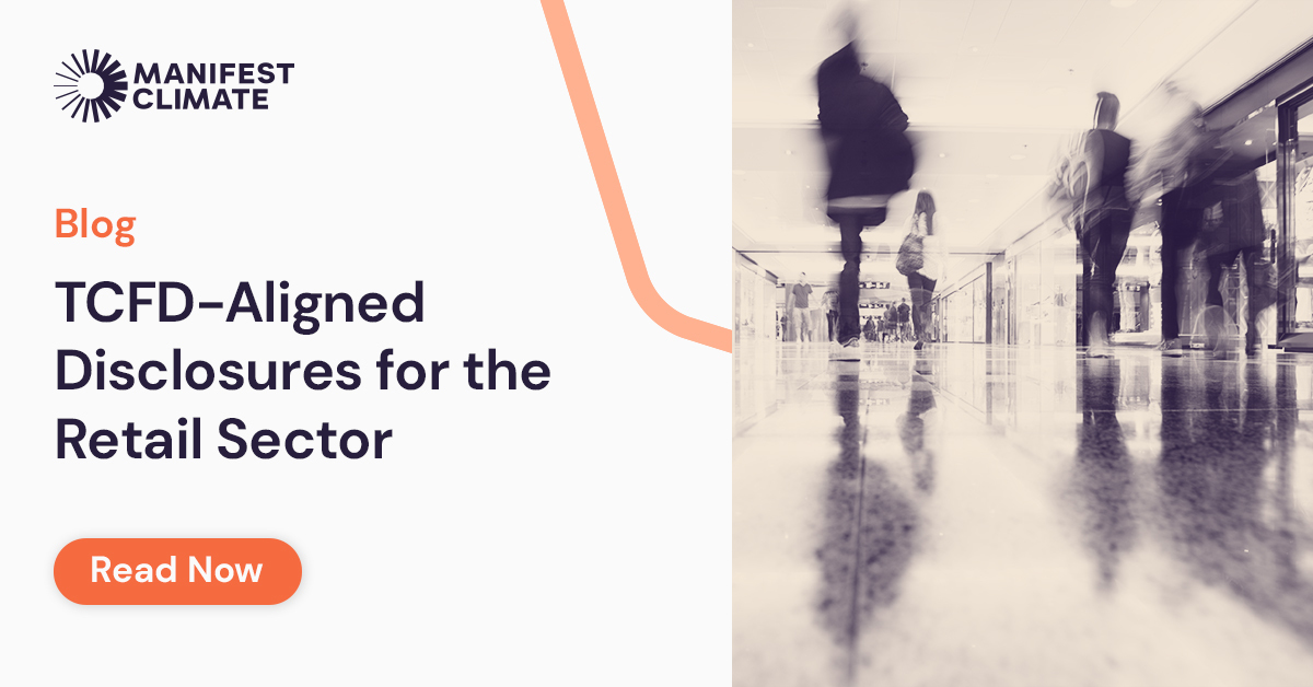 TCFD-Aligned Disclosures and the Retail Sector - Manifest Climate