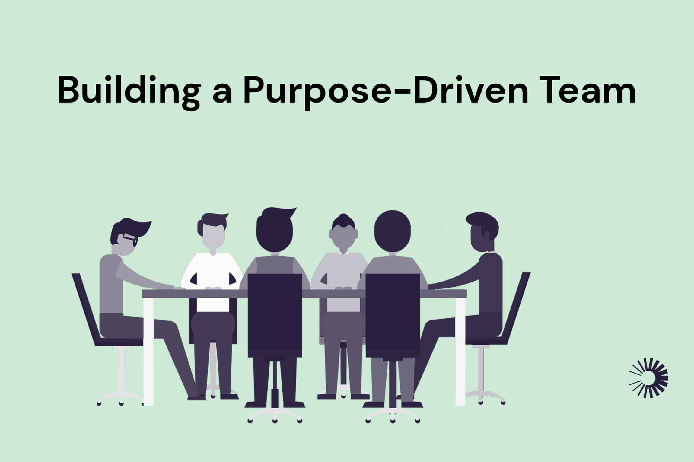 Building a Purpose-Driven Team - Manifest Climate