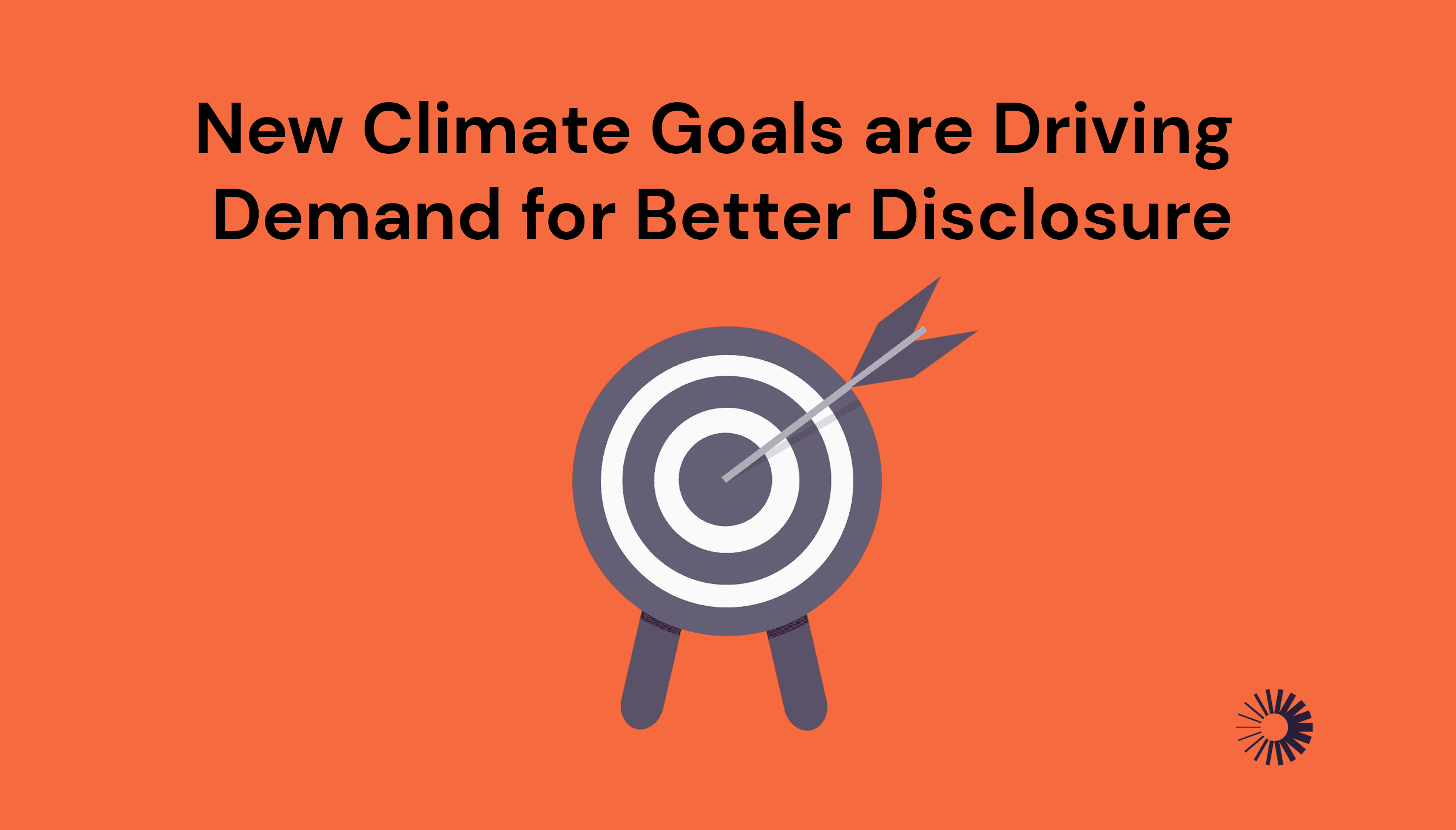 New Climate Goals Driving Demand for Better Disclosure- Manifest Climate