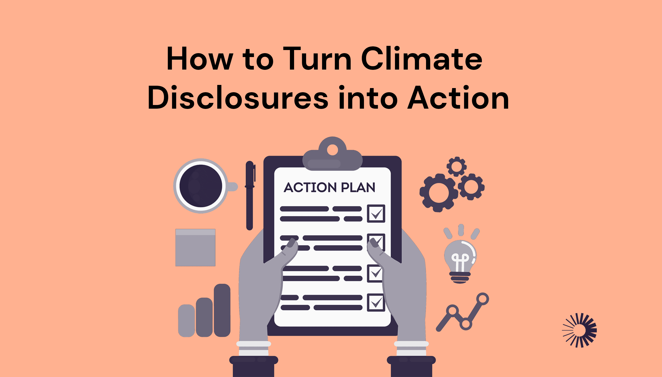 How to Turn Climate Disclosures into Action- Manifest Climate