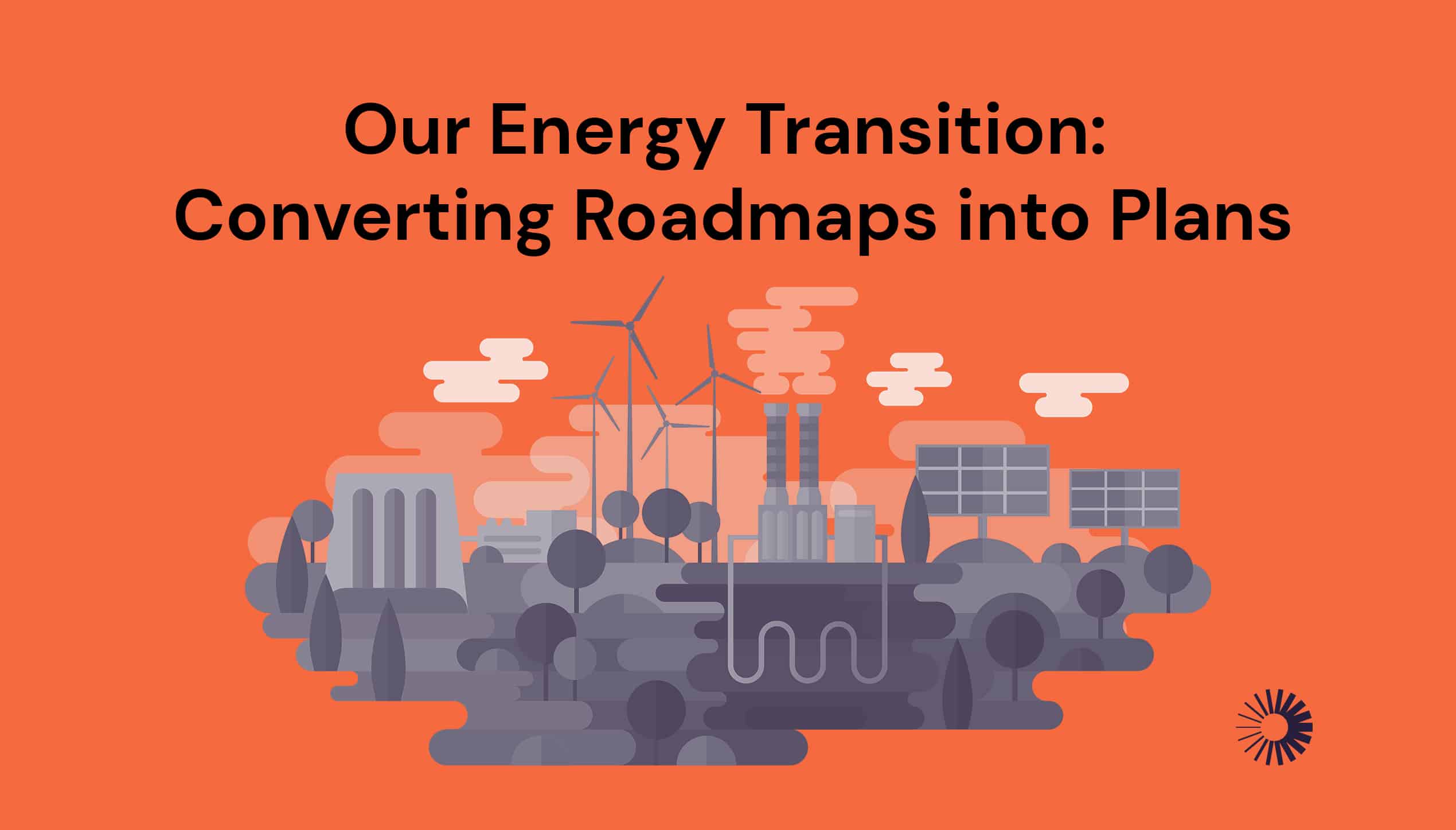 Our Energy Transition: Converting Roadmaps into Plans- Manifest Climate