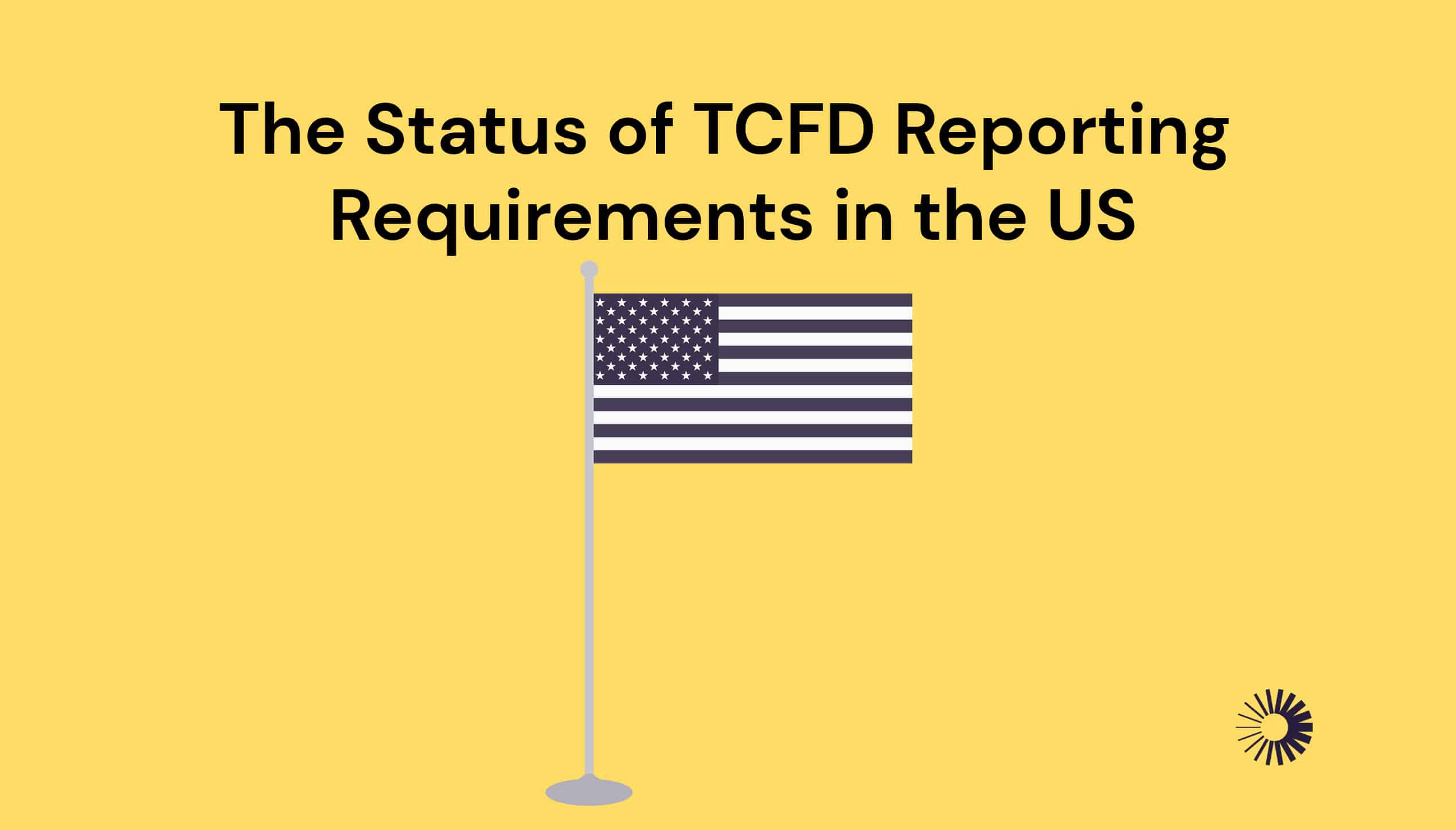 TCFD Reporting Requirements for US Companies | Manifest Climate