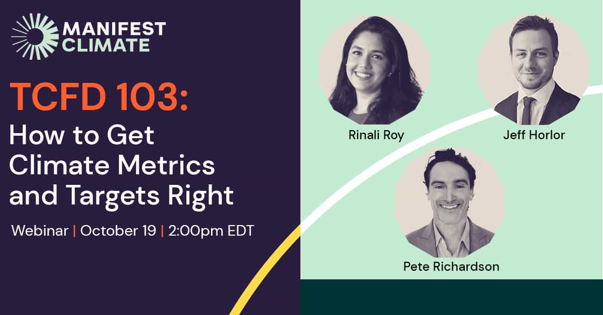 TCFD 103: How to Get Climate Metrics and Targets Right - Manifest Climate