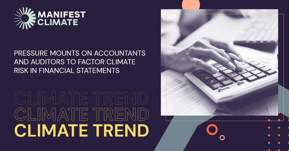 Climate Trends: Climate Accounting Looms For Companies