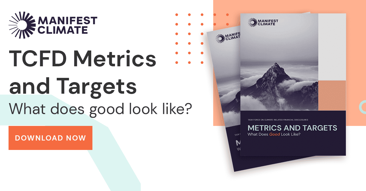 White Paper: TCFD Metrics & Targets - Manifest Climate