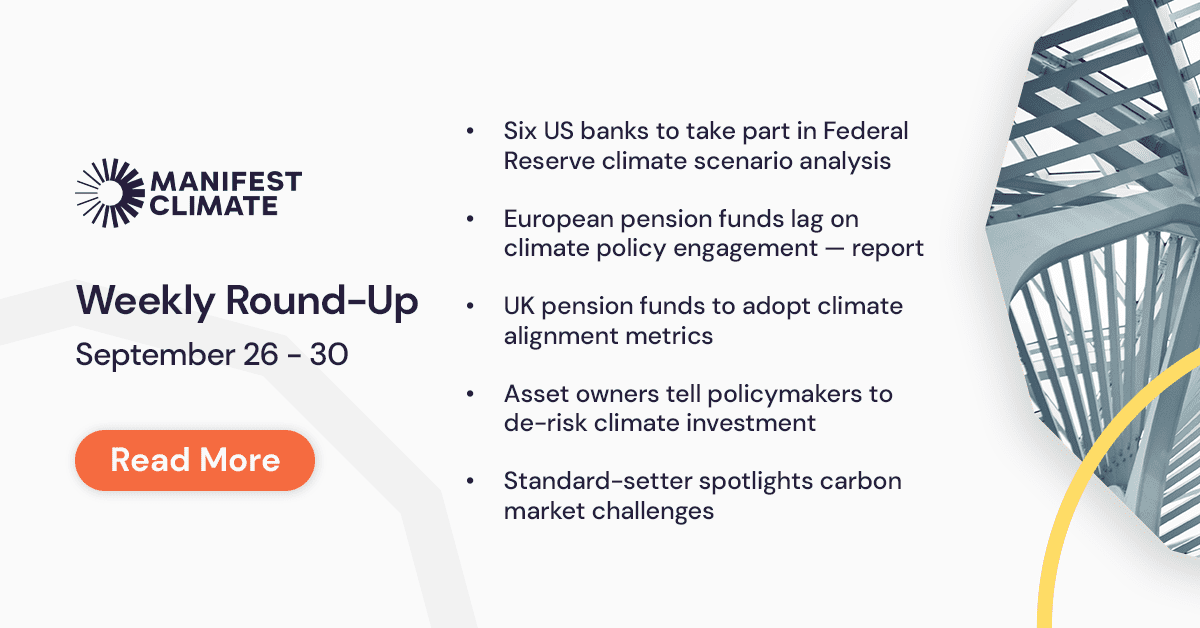 US Banks Take Part in Climate Scenario Analysis, UK Pension Funds to ...