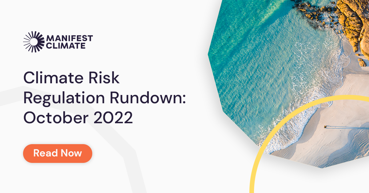 Climate Risk Regulation Rundown: October 2022