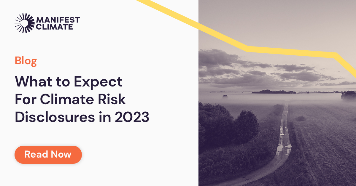 What to Expect For Climate Disclosures in 2023 - Manifest Climate