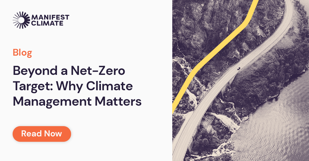 Beyond a Net-Zero Target: Why Climate Management Matters